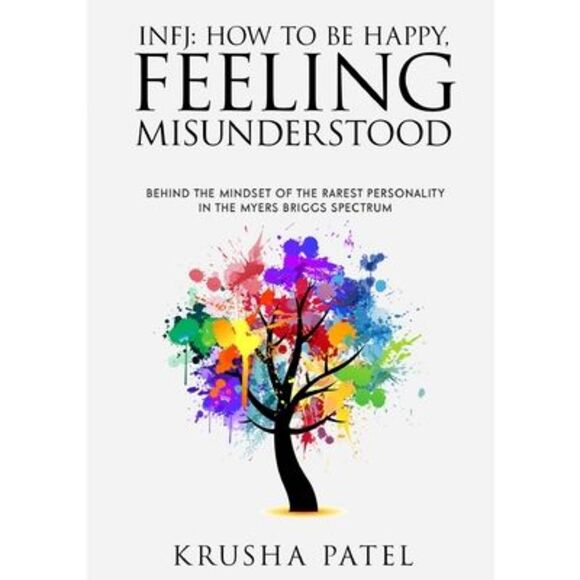 Krusha Patel | Other | Infj How To Be Happy Feeling Misunderstood ...